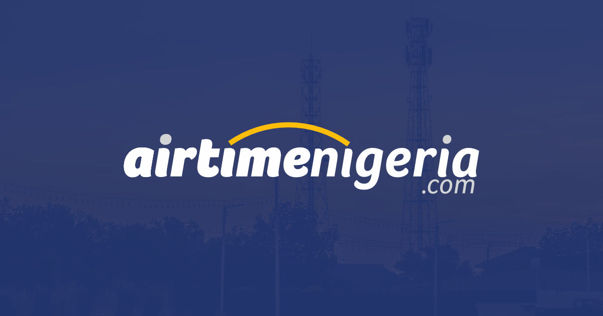 Buy Airtime in Nigeria - MTN, Glo, Airtel, 9Mobile Airtime | AirtimeNigeria